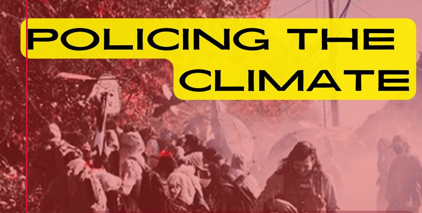 Policing the Climate: Cop Cities and Resistance in the Age of ...